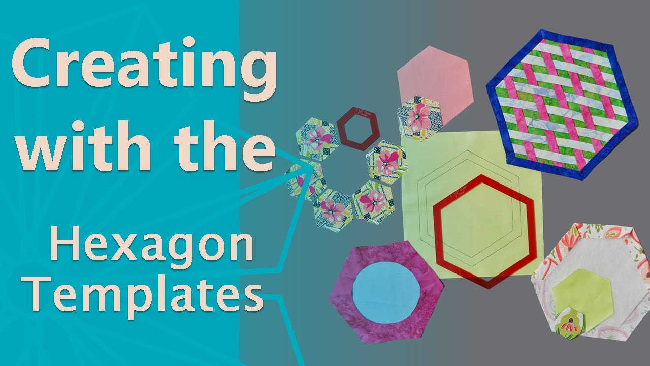 Creating with the Hexagon Templates