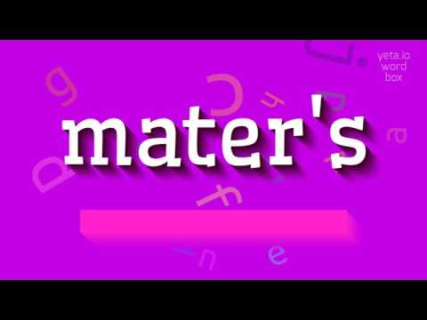 How to say "mater's"! (High Quality Voices)