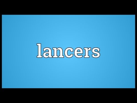 Lancers Meaning