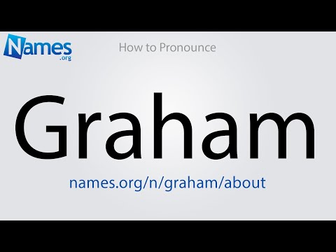 How to Pronounce Graham