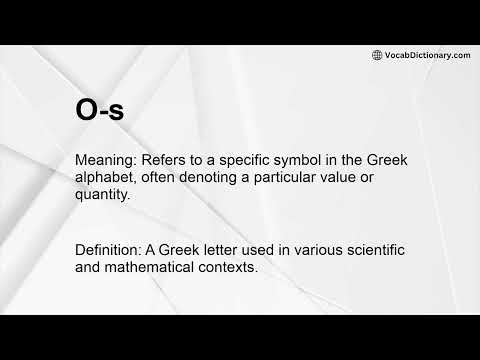 O-s Meaning