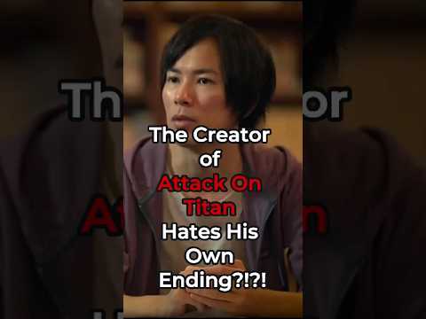 Isayama Hates The Ending of Attack On Titan? #attackontitan #aot #anime