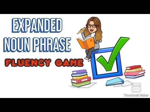 EXPANDED NOUN PHRASE | ENGLISH GRAMMAR | FLUENCY PRACTICE | SIMPLY MISS J