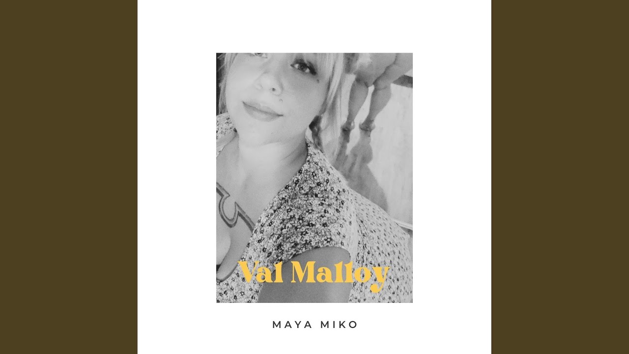 Val Malloy