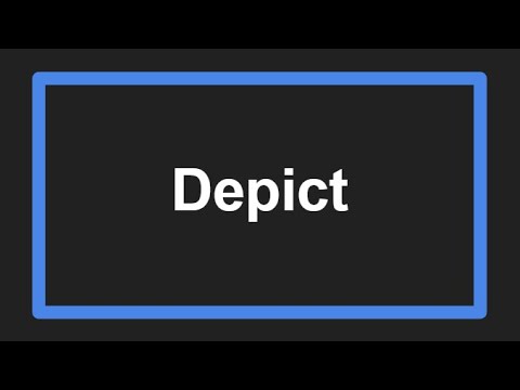Meaning of Depict