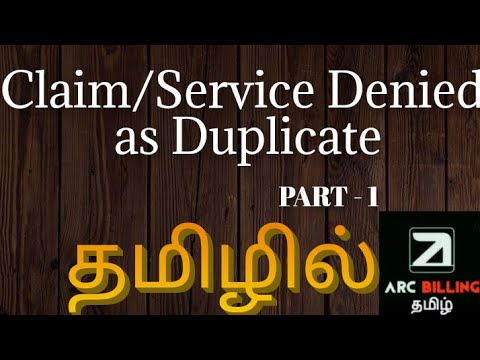 Claim denied as duplicate PART - 1 in Tamil | Ar Training | Denial management | Explained in Tamil |