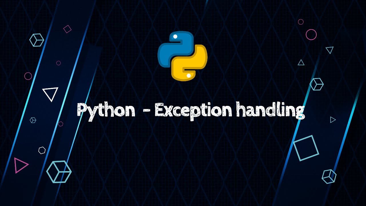Python - Exception handling