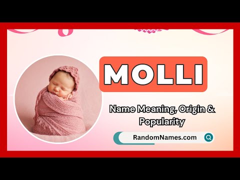 Molli - Baby Girl Name Meaning, Origin & Popularity - RandomNames.com