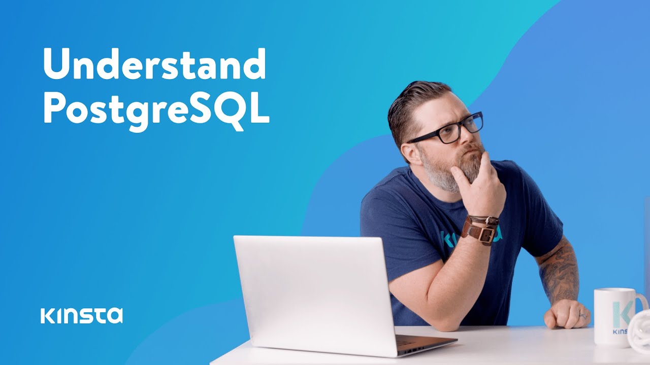 What Is PostgreSQL?