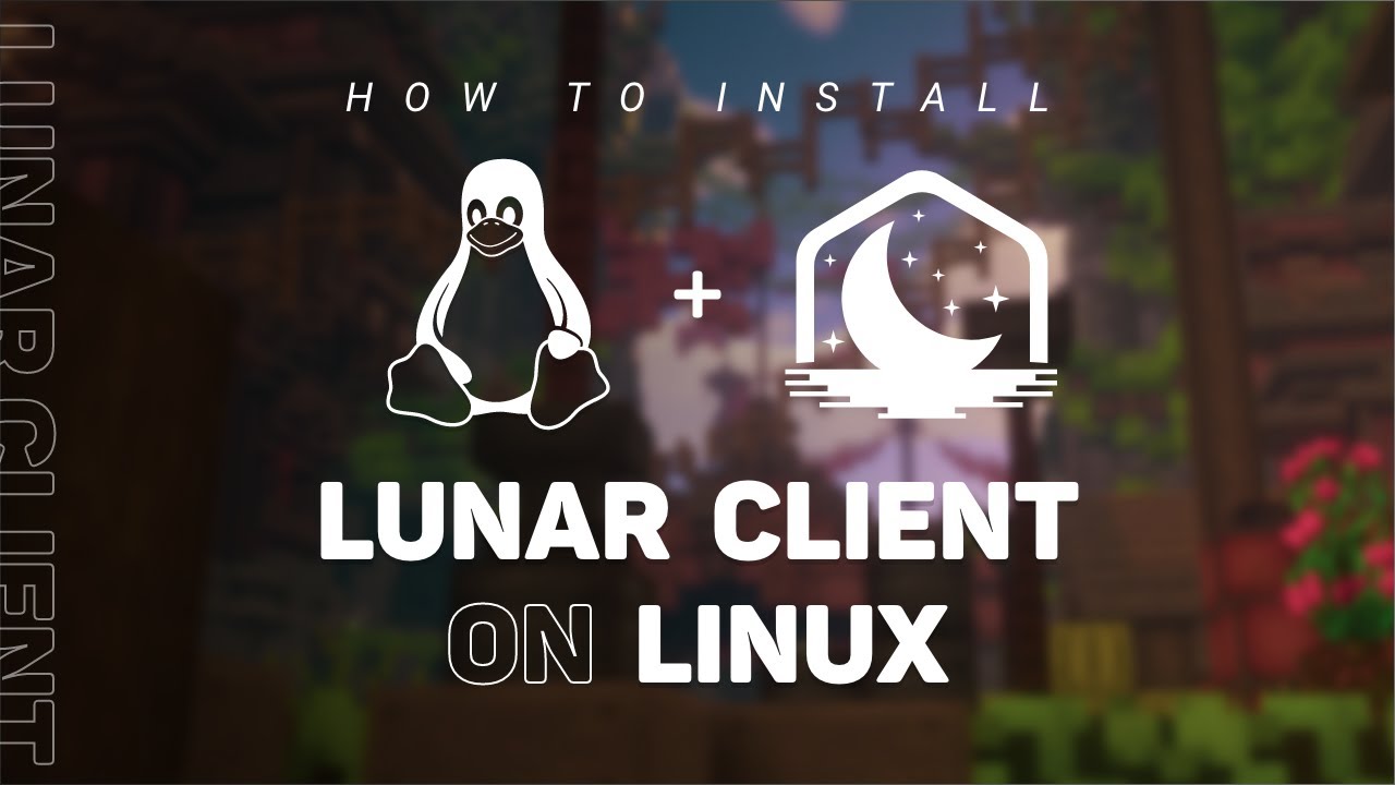 How to Download and Install Lunar Client on Linux
