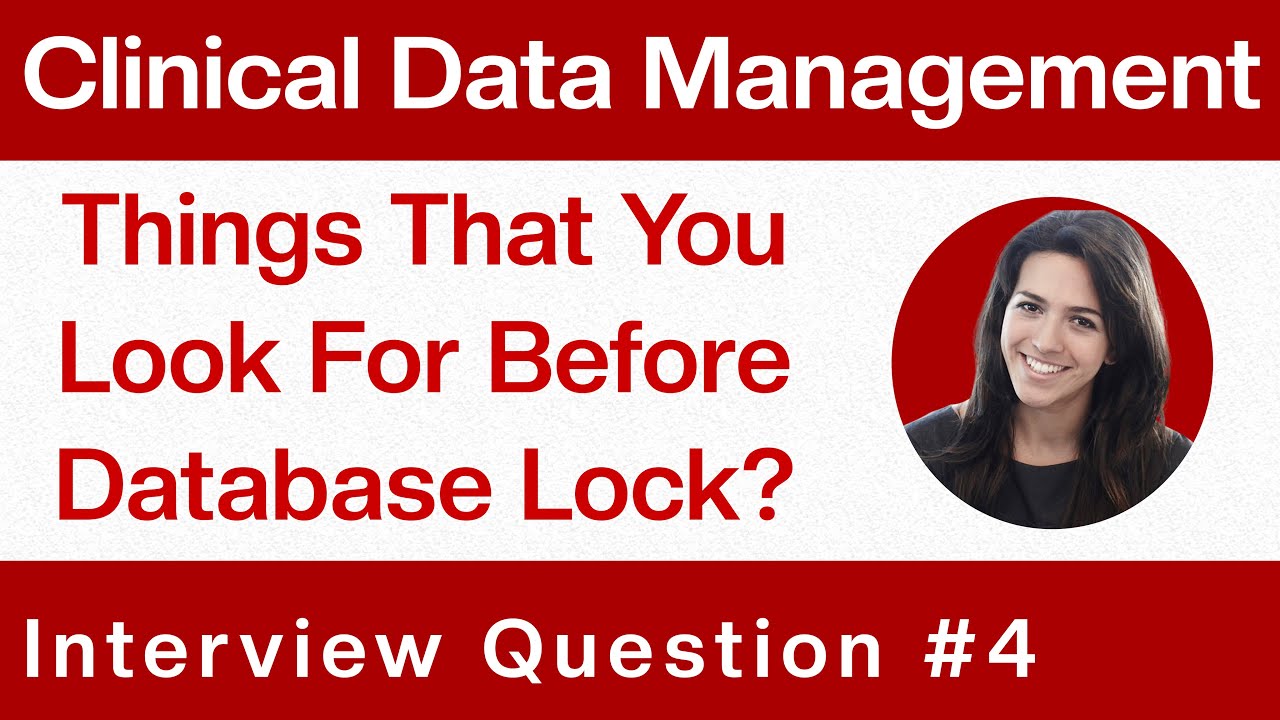 Clinical Data Management Interview Question & Answers:Things That You Look For Before Database ...