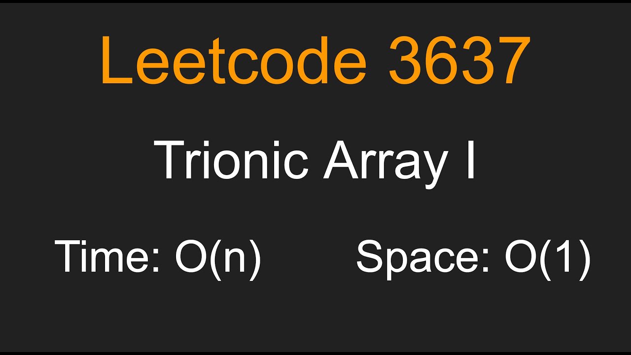 Trionic Array I - Leetcode 3637 - Python