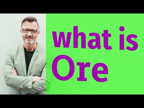 Ore | Definition of ore