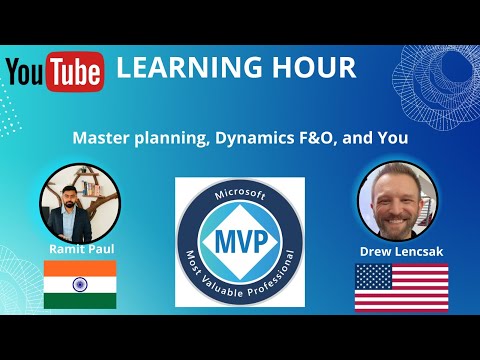 Master Planning in Dynamics 365 F&O by Microsoft MVP Drew Lencsak
