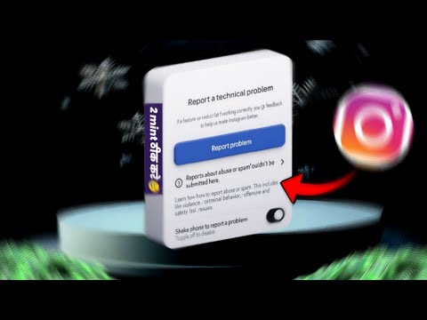 Report a technical problem | instagram report a technical problem 2025 | reports about abuse or spam