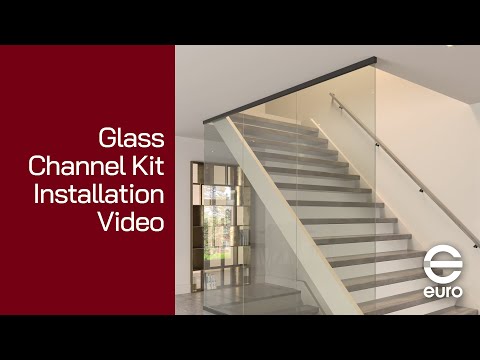 EAC Glass Channel Kit Installation Video