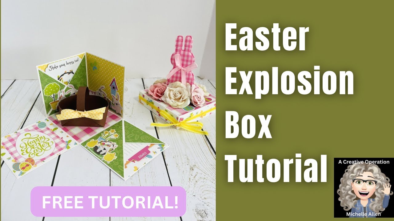 Easter Explosion Box Tutorial, So Cute!!  Inspired by Tata Dginette
