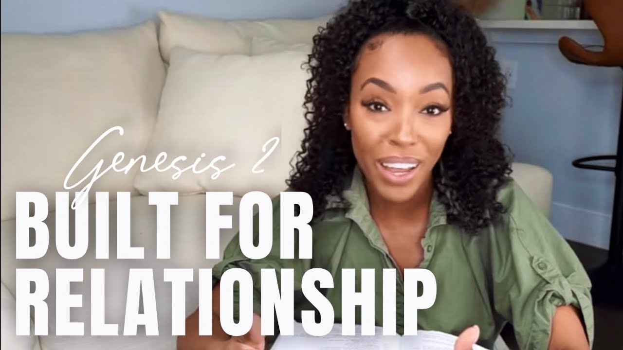 Genesis 2 Bible Study | Built For Relationship