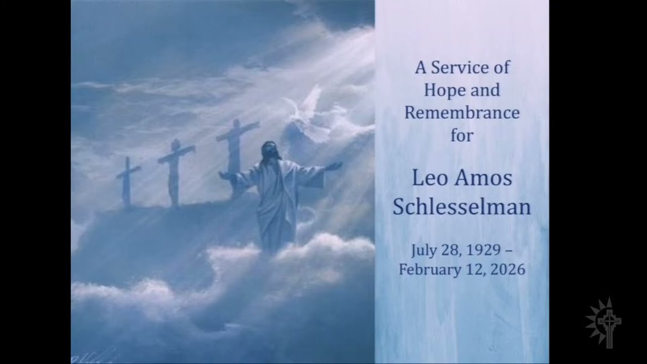 A Celebration of Hope and Remembrance for Leo Amos Schlesselman  - February 27, 2026