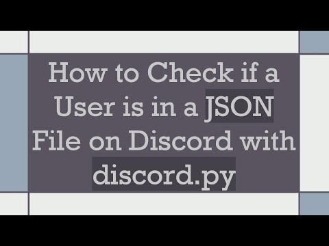 How to Check if a User is in a JSON File on Discord with discord.py