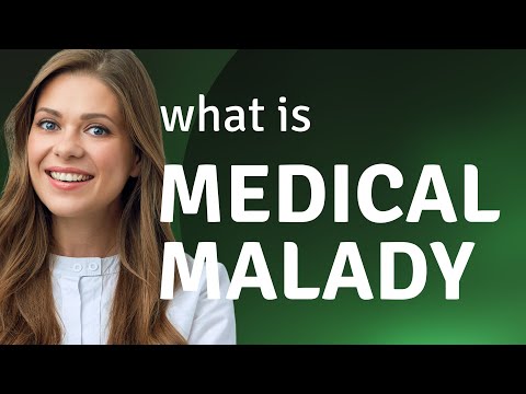 Understanding "Medical Malady": A Guide for English Learners