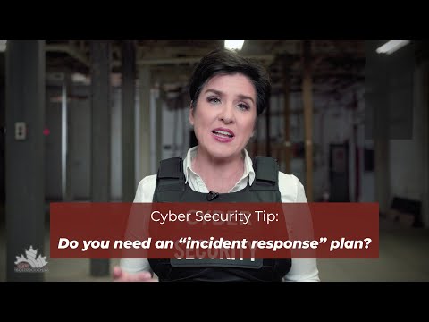 Cyber Security Tip: Do you need an “incident response” plan?