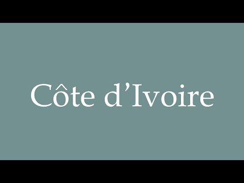 How to pronounce ''Côte d'Ivoire'' correctly in French