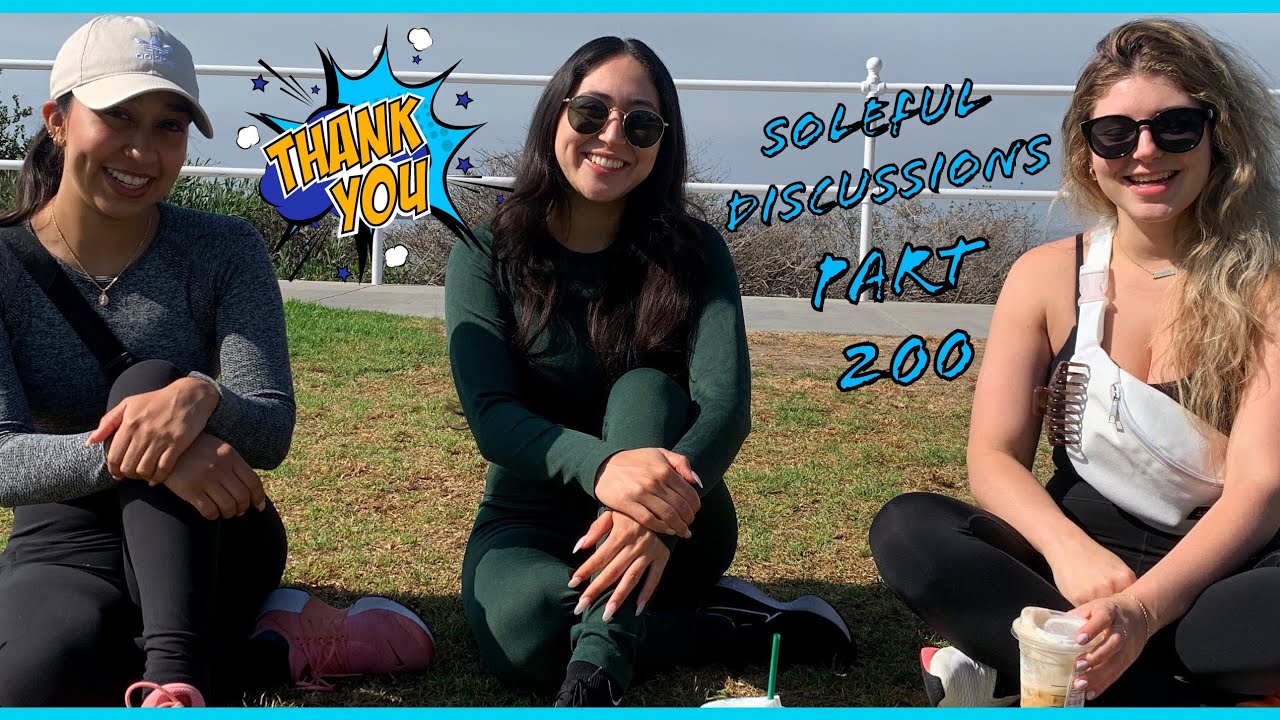 Soleful Discussions Part 200