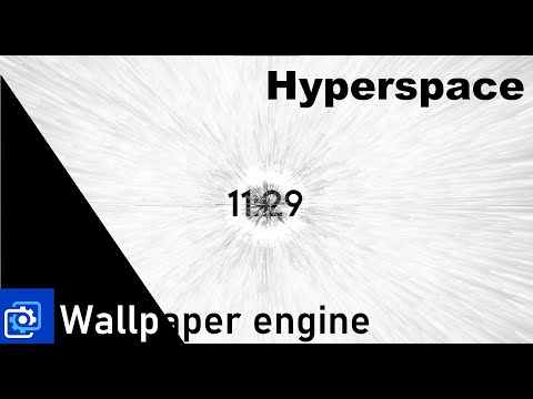 Steam Community :: Video :: Hyperspace | Wallpaper engine | Work