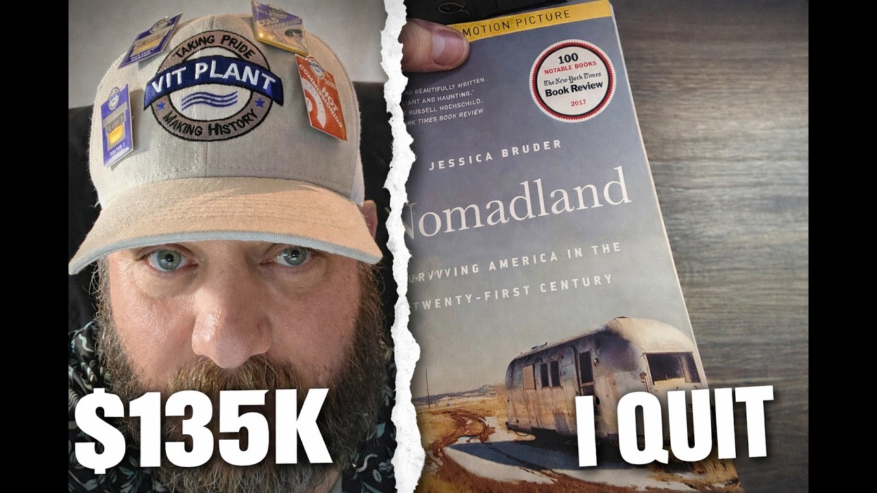 I Was In Nomadland. Today I Quit my $135K Nuclear Job To Return