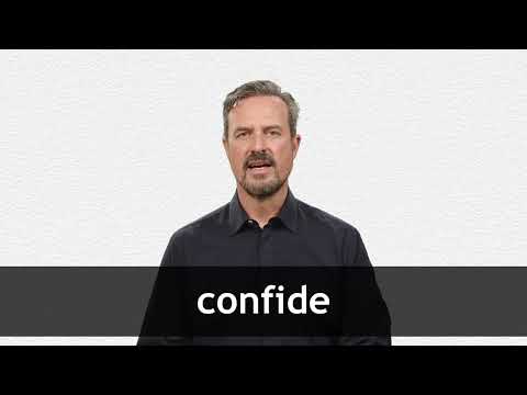 How to pronounce CONFIDE in American English