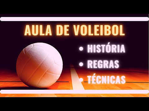 Aula de Voleibol: História, Regras e Técnicas de Vôlei
