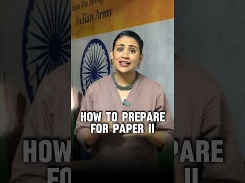How to prepare for Paper 2 CAPF