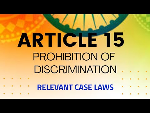 Article 15 | Fundamental Rights | Indian Constitution | Case Laws