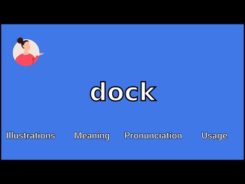 DOCK - Meaning and Pronunciation