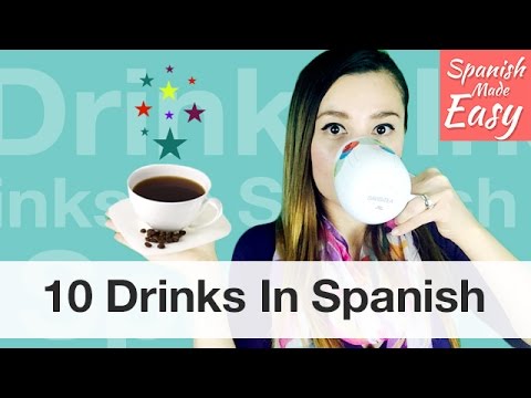 10 Drinks In Spanish | Spanish Lessons