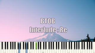 BTOB (비투비) - Interlude : Re by SweetPiano Partition musicale