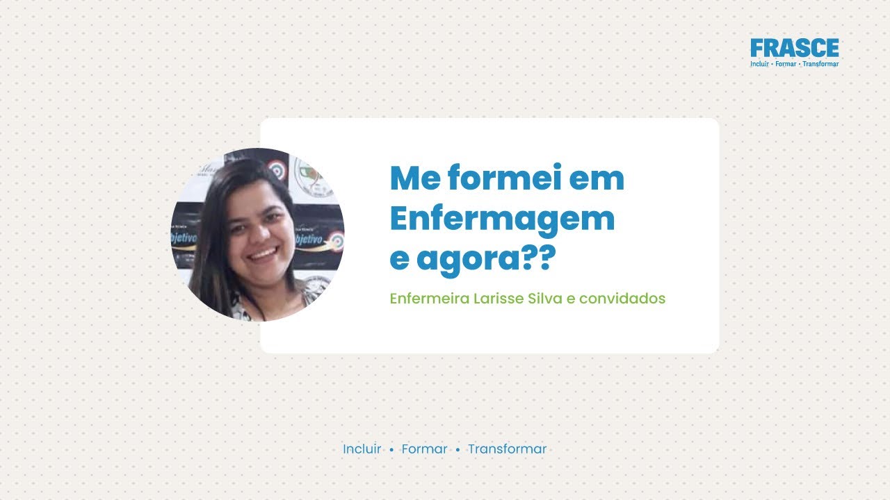 Me formei em Enfermagem - E agora?