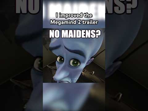 Megamind 2 Trailer but I made it better
