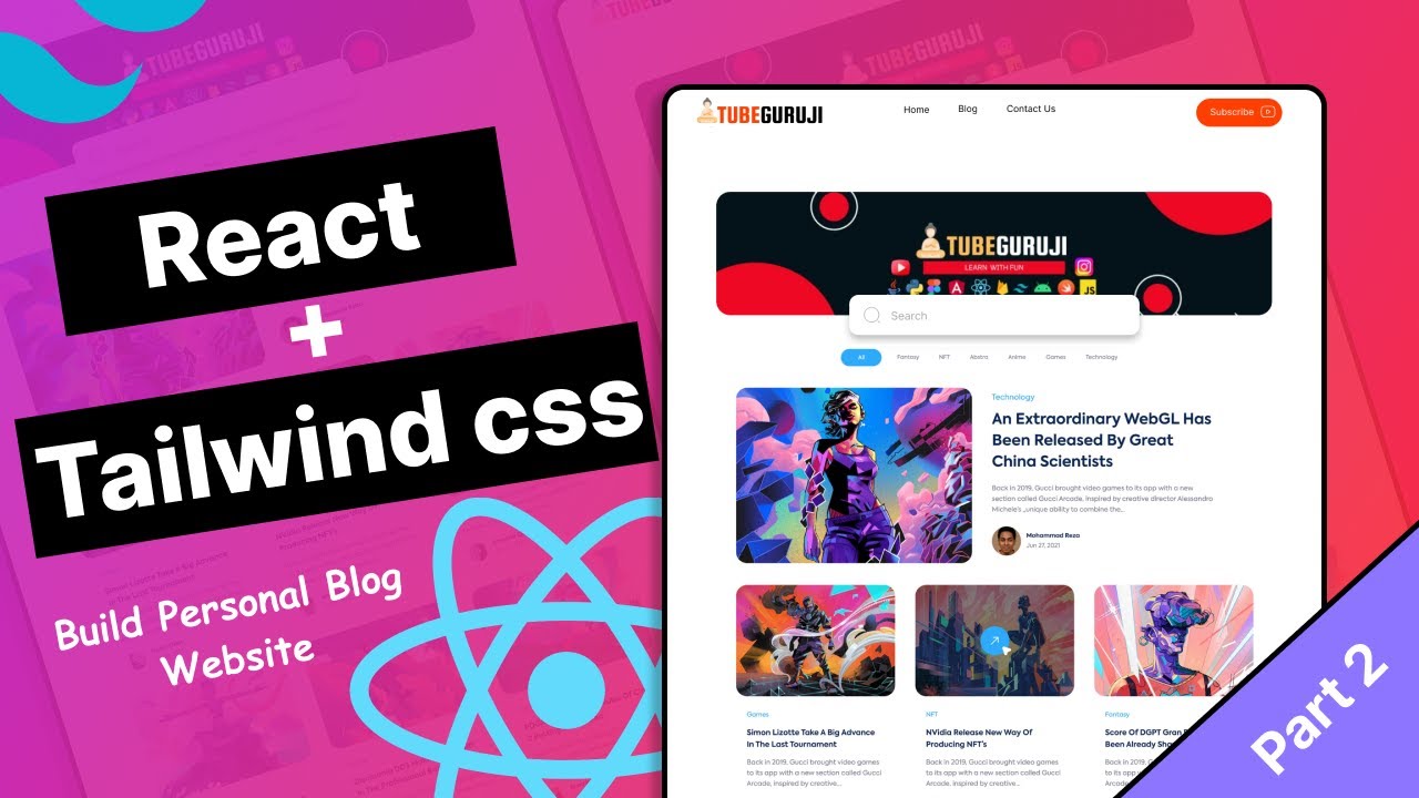 Build a ReactJS Blog Website with Tailwind CSS and Vite | Part 2