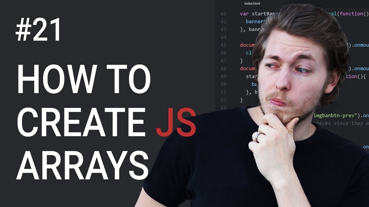 21: JavaScript how to create arrays - Learn JavaScript front-end programming