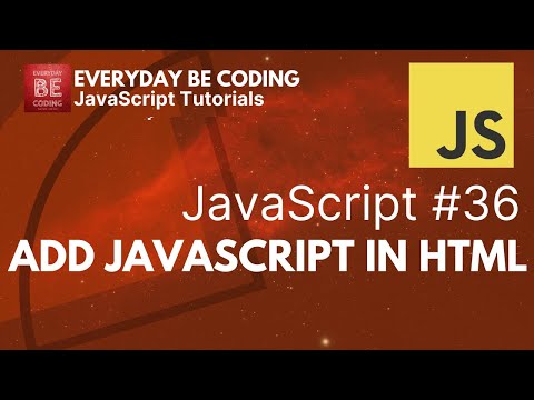 Adding JavaScript in HTML page - #36 @Everyday-Be-Coding #viral