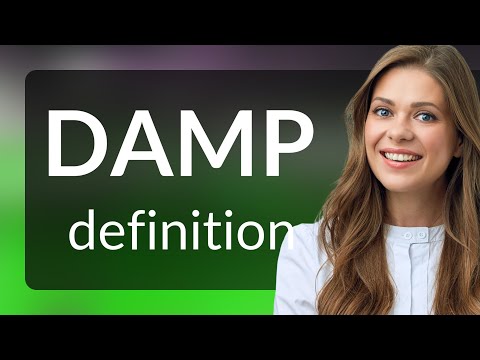 Damp • meaning of DAMP
