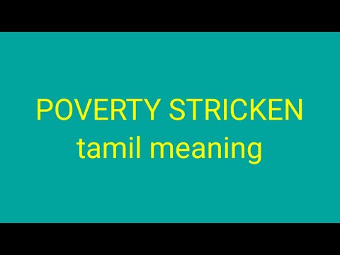 POVERTY STRICKEN tamil meaning/sasikumar