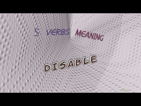 disable - 6 verbs similar to disable (sentence examples)