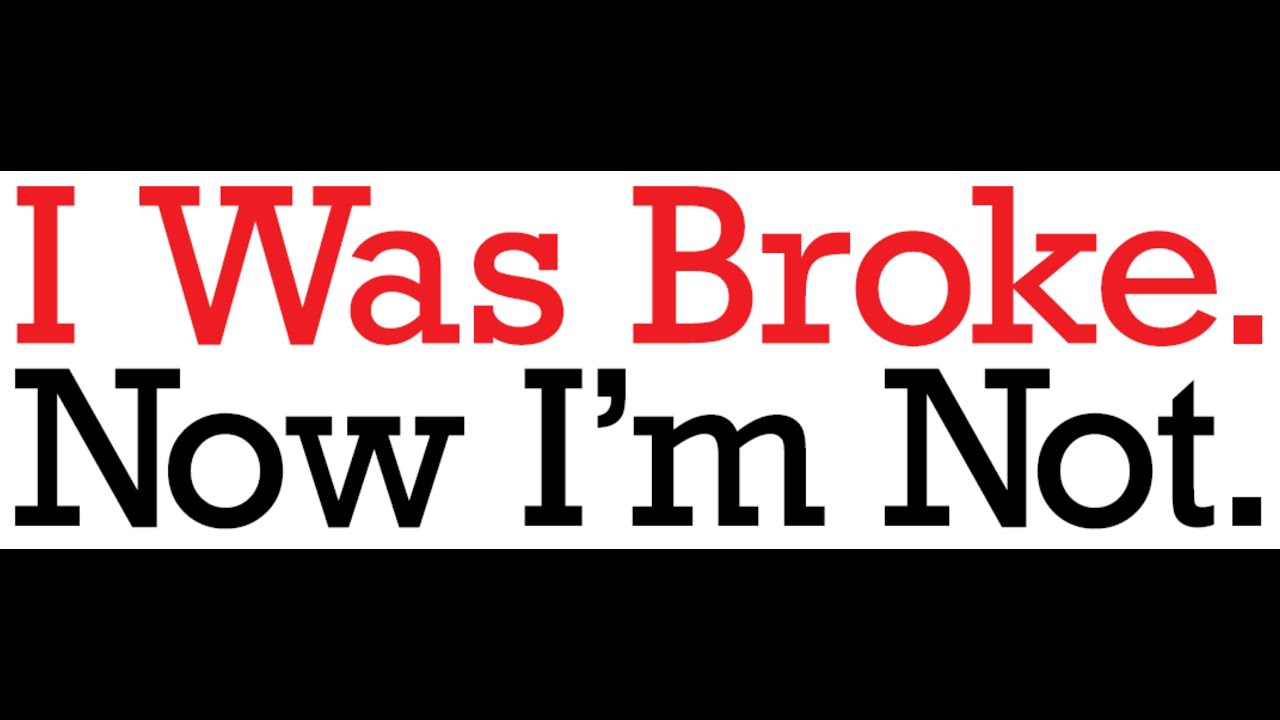 I Was Broke. Now I'm Not. Book Trailer (Longer Version)