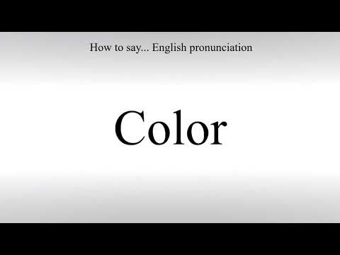 How To Pronounce Color - How To Say: American pronunciation