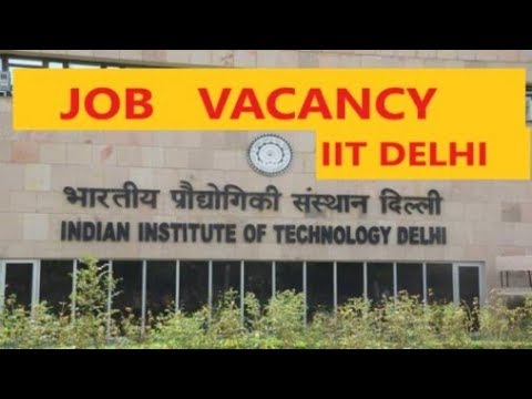 IIT Delhi - JRF JOBS