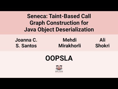 [OOPSLA24] Seneca: Taint-Based Call Graph Construction for Java Object Deserialization