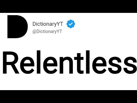 Relentless Meaning in English